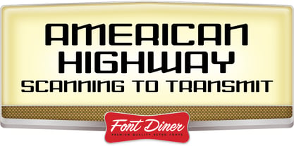 American Highway Font | Webfont & Desktop | MyFonts