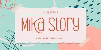 Mika Story Font | Webfont & Desktop | MyFonts