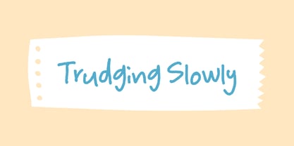 Trudging Slowly Font | Webfont & Desktop | MyFonts