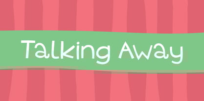 Talking Away Font | Webfont & Desktop | MyFonts