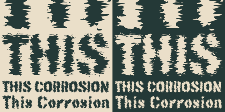 This Corrosion Font | Webfont & Desktop | MyFonts